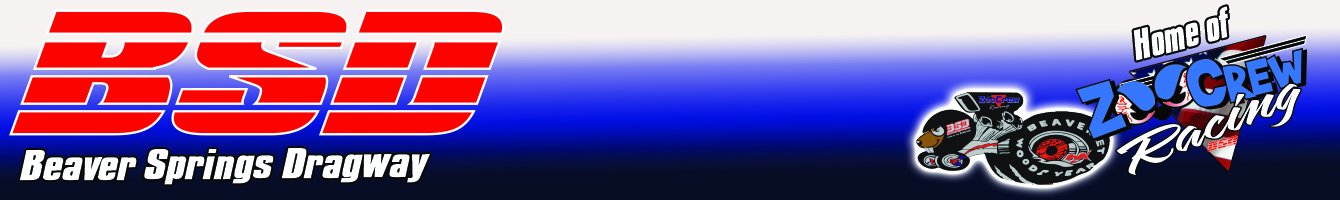 Beaver Springs Dragway - Nobody Does It Better!